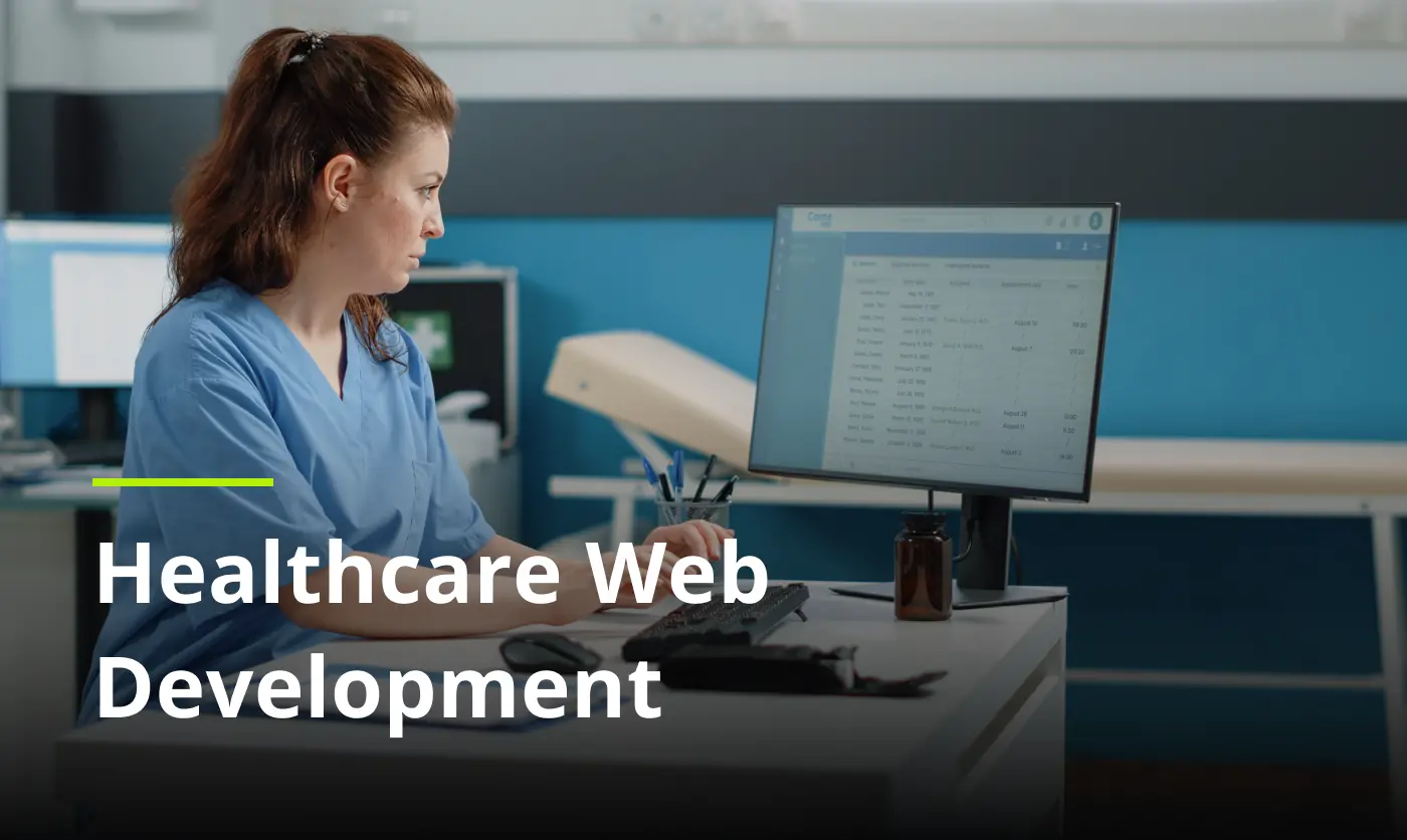 Healthcare Web Development — Comprehensive Overview