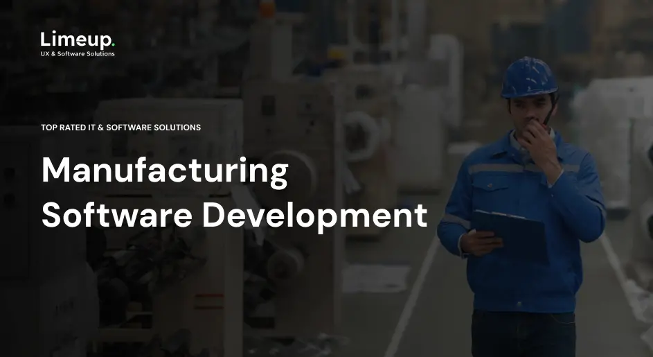 Manufacturing Software Development for Scalable Growth