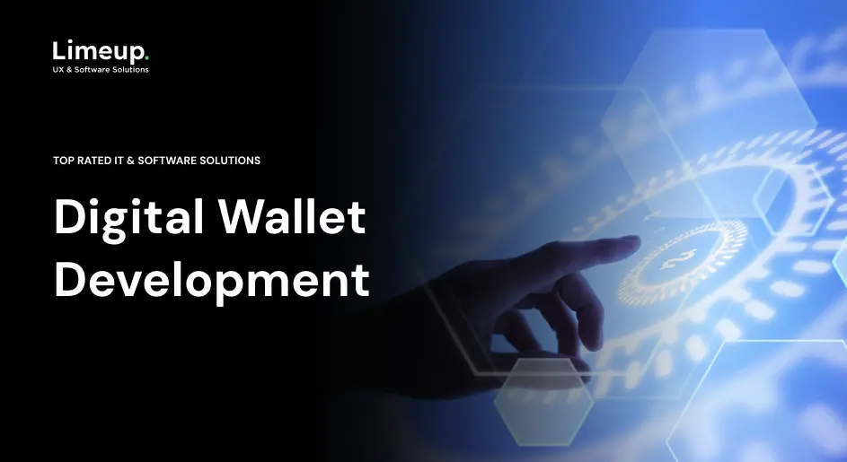 Digital Wallet Development | Secure & Scalable Solutions