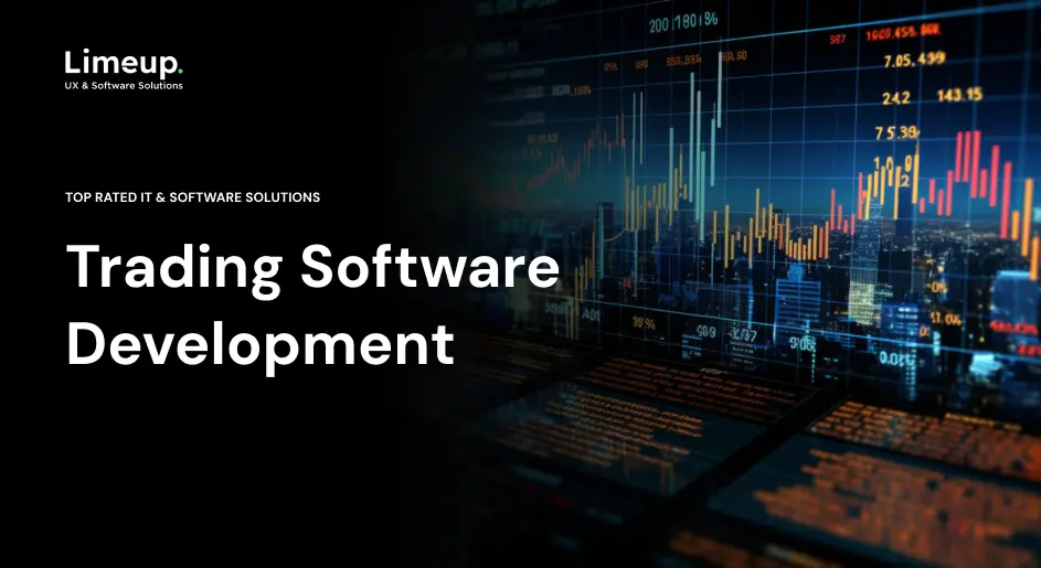 Trading Software Development — Limeup
