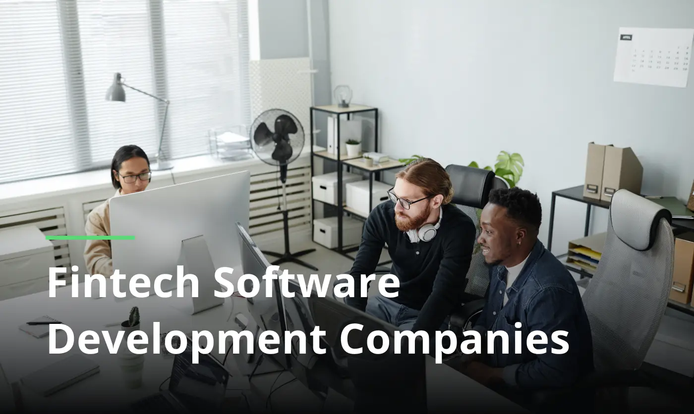 Top 10 Fintech Software Development Companies (2026)