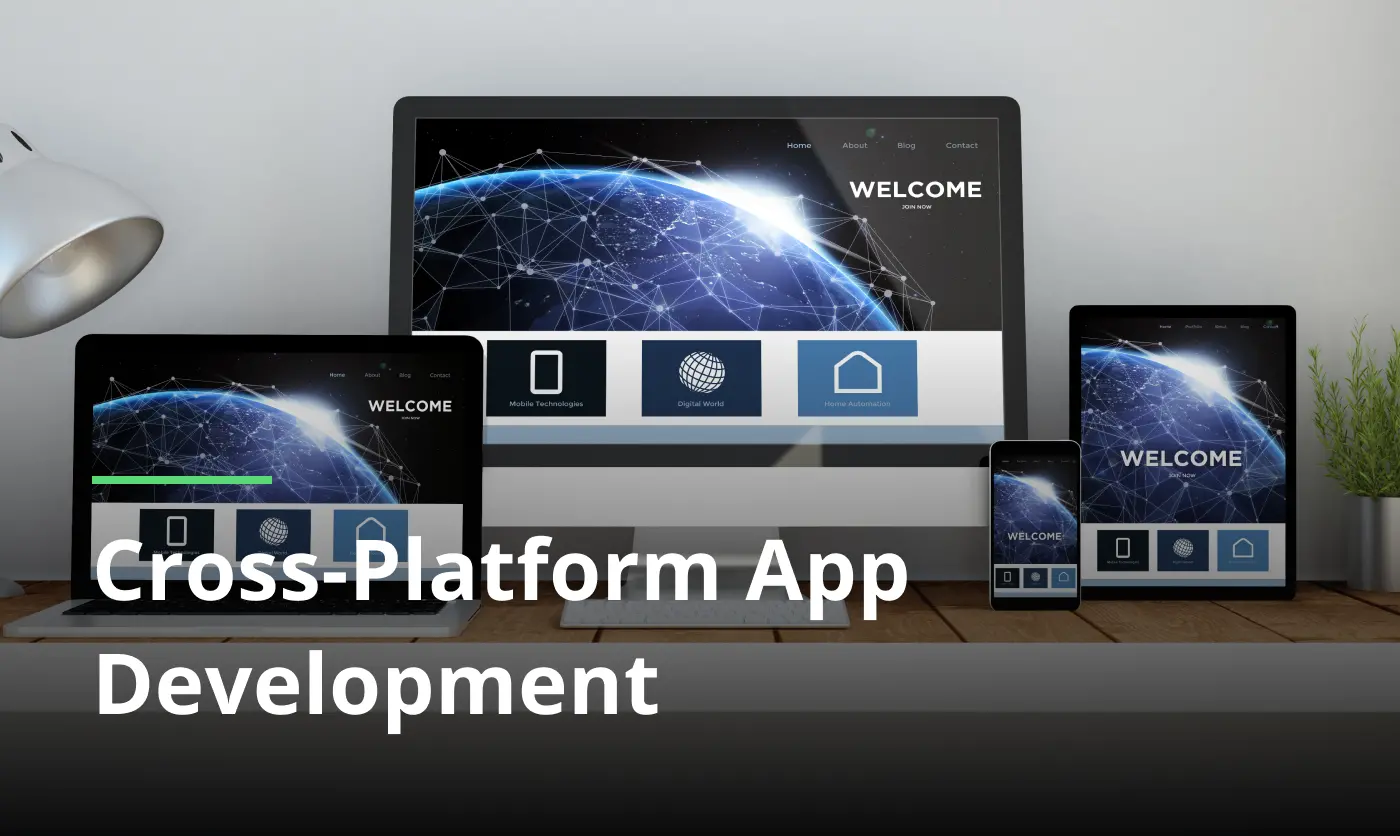 Cross-Platform App Development: Full Guide