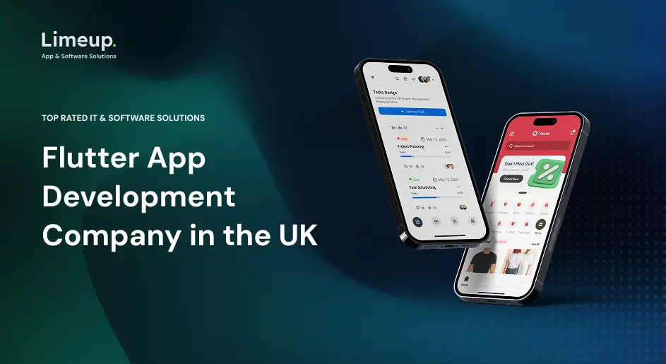 Flutter App Development Company in the UK — Limeup