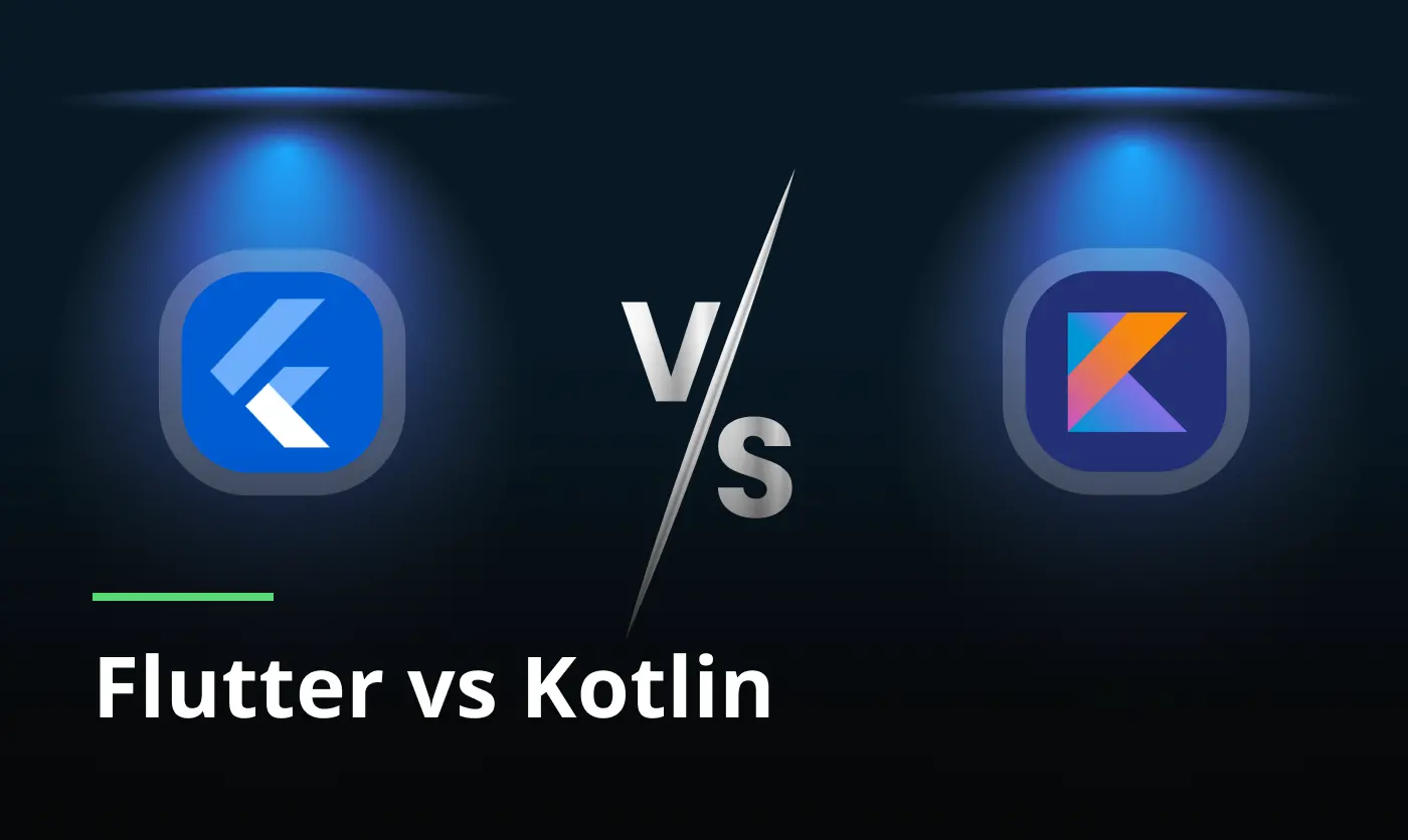 Flutter vs Kotlin: Business-Driven Comparison (2026)